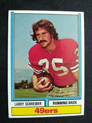 1974 Topps Football Card # 517 Larry Schreiber - San Francisco 49er's ...