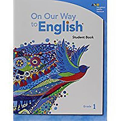 On Our Way to English Ser.: On Our Way to English : Student Book Grade 1 by RIGBY (2013, Trade ...