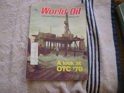World Oil Magazine Exploration Drilling Production April 1978 | eBay