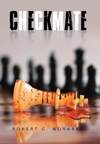 Checkmate by Robert C. Novarro (English) Hardcover Book 9781728332796 ...