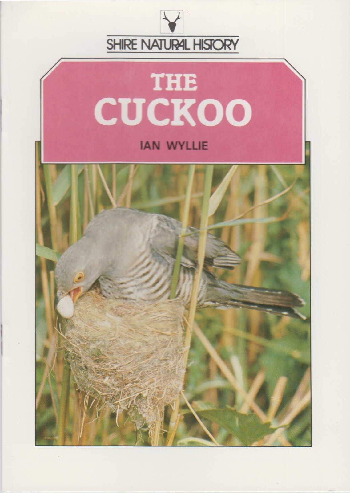 SHIRE BOOKLET THE CUCKOO no. 23 IAN WYLLIE ORNITHOLOGY BIRDS booklet ...