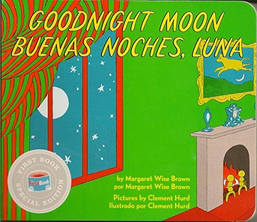 GOODNIGHT MOON / BUENAS NOCHES, LUNA - BILINGUAL SPECIAL - Hardcover ...