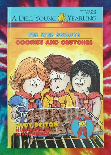 Cookies and Crutches #1 PEE WEE SCOUTS (Judy Delton, 1988) Paperback ...