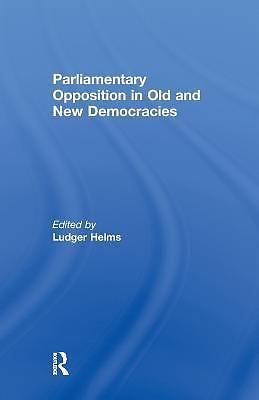 Library of Legislative Studies: Parliamentary Opposition in Old and New ...