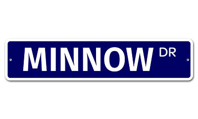 6772 SS Minnow 4" x 18" Novelty Street Sign Aluminum | eBay