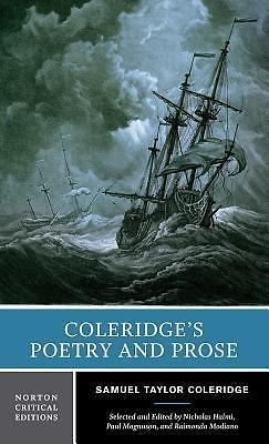 Norton Critical Editions Ser.: Coleridge's Poetry and Prose by Samuel ...