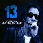 13: Featuring Lester Butler by 13: New 89353300128 | eBay