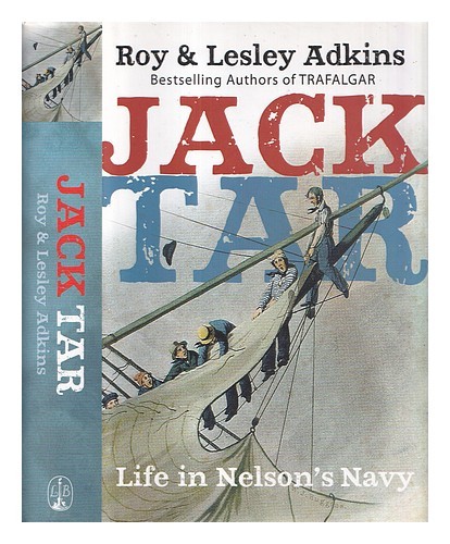 Adkins, Roy (Roy A Adkins, Lesley Jack Catrame: Vita IN di Nelson Navy ...