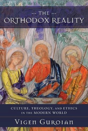 Orthodox Reality by Vigen Guroian (English) Paperback Book ...