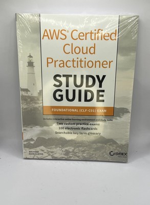 Sybex AWS Certified Cloud Practitioner Study Guide: CLF-C01 Exam Brand ...