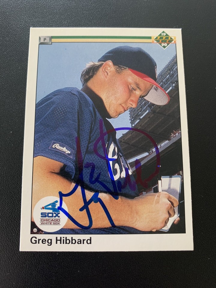 Greg Hibbard Signed 1990 Upper Deck #543 Card Chicago White Sox ...
