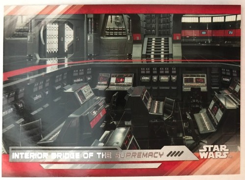 2017 Star Wars The Last Jedi #84 Interior Bridge of the Supremacy ...