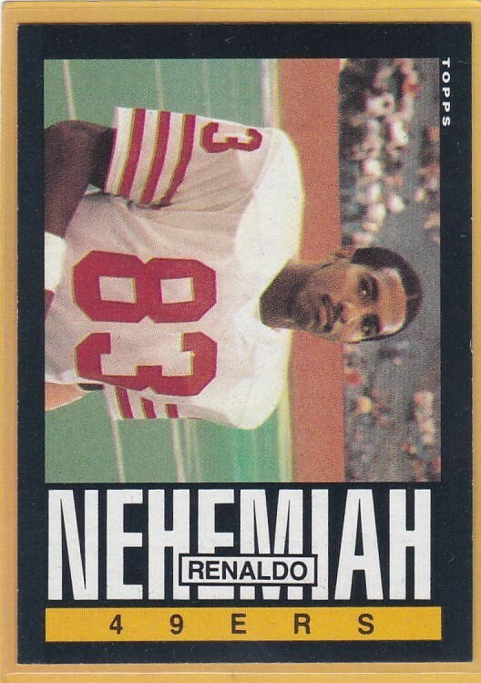 1985 TOPPS FOOTBALL RENALDO NEHEMIAH #158 49ERS NM *88028 | eBay