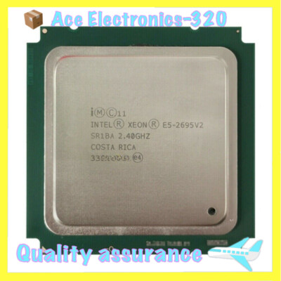 Intel Xeon V2 E5-2695 2.4GHz 12-Core 30M HT PROCESSOR LGA2011 115W CPU ...