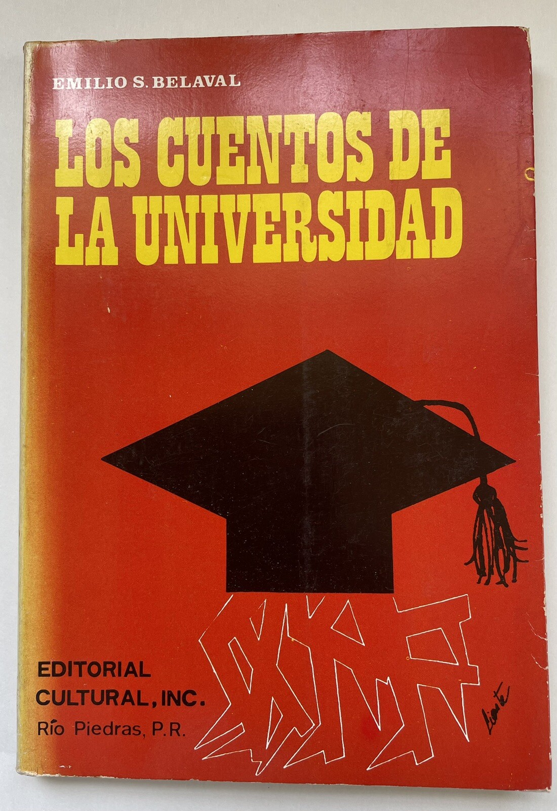 Emilio S Belaval Los Cuentos de la Universidad Puerto Rico 1977 ...