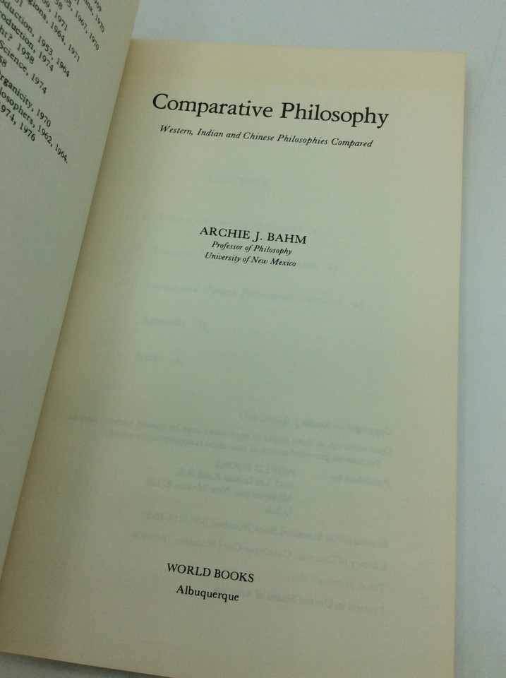 COMPARATIVE PHILOSOPHY - Archie J. Bahm - 1986 - philosophy east & west ...