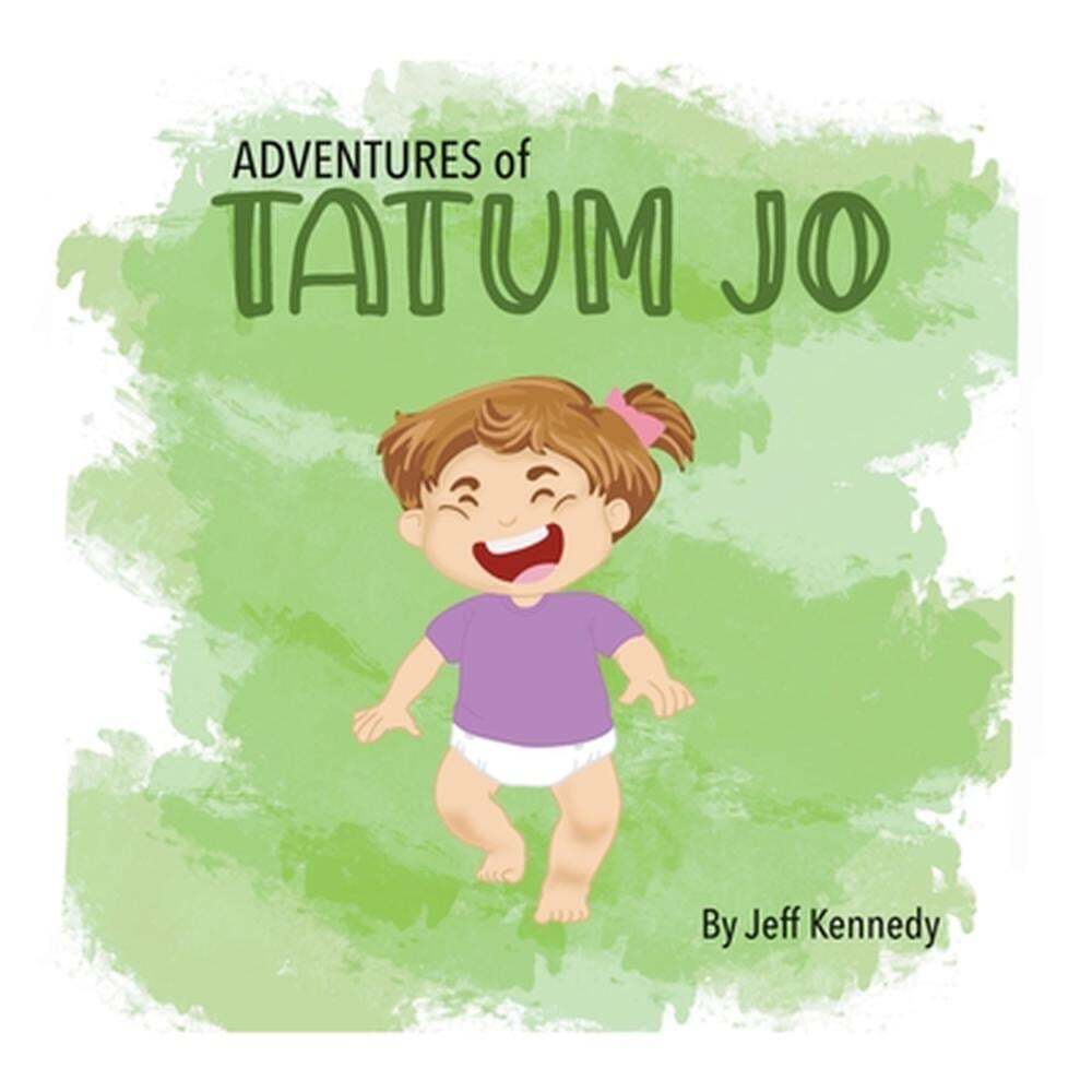 Adventures of Tatum Jo by Jeff Kennedy (English) Paperback Book | eBay