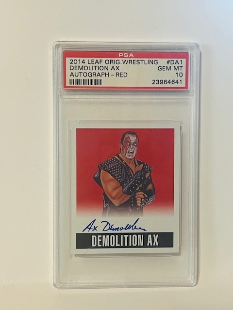 Demolition Ax WWF Wrestling WWE Leaf Auto PSA 10 POP 1 Autograph /10 ...