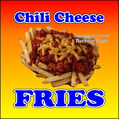 Chili Cheese Fries DECAL (Choose Your Size) Concession Food Truck Sign ...
