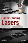 Understanding Lasers: An Entry-Level Guide (IEE, Hecht+= 9781119310648 ...