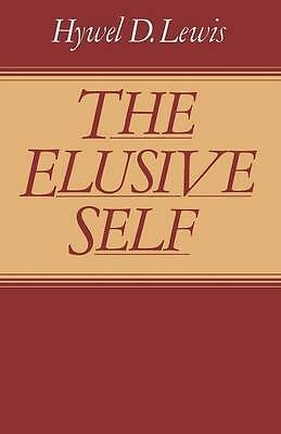 The Elusive Self by Hywel David Lewis (Paperback, 1982) for sale online ...