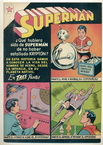 SUPERMAN #253 ¿Qué Hubiera sido de no haber estallado Kryptón? Novaro ...