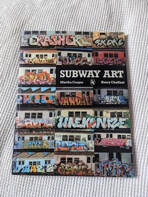 SUBWAY ART BOOK GRAFFiTi MARTHA COOPER HENRY CHALFANT 80'S ...