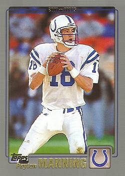 Peyton Manning 2001 Topps Football - #136 - Indianapolis Colts | eBay
