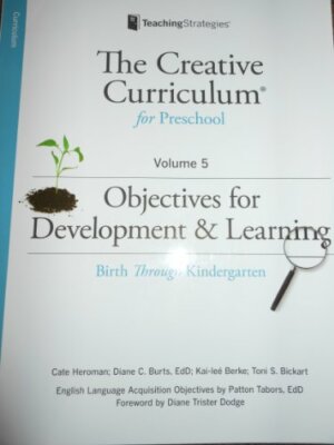 Creative Curriculum For Preschool - Objectives for Development ...