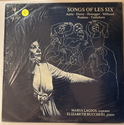 “SS” VINYL LP Songs Of Les Six Maria Lagios Elizabeth Buccheri SR-147 ...