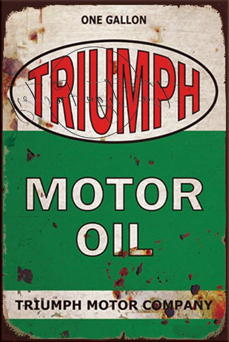 TRIUMPH MOTOR OIL Retro/ Vintage Tin Metal Sign Wall Art Home Décor ...