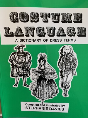 Costume Language A Dictionary Of Dress Terms | eBay