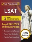 LSAT Prep 2022-2023: 3 LSAT Practice Tests and Review Book: [8th ...