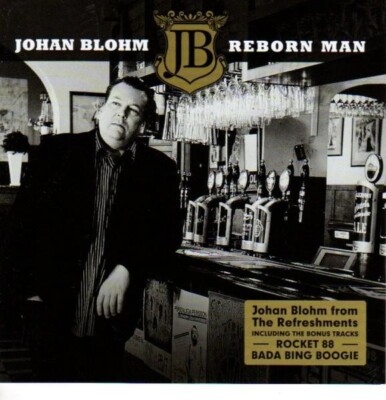 CD JOHAN BLOHM THE REFRESHMENTS - Reborn Man | eBay.de