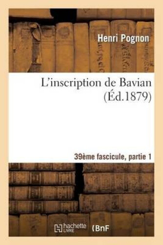 L'Inscription de Bavian, 39e Fascicule, Partie 1: Texte, Traduction Et ...