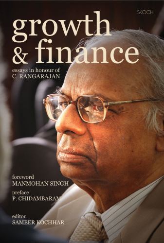 Growth and Finance : Essays in Honour of C. Rangarajan by P ...