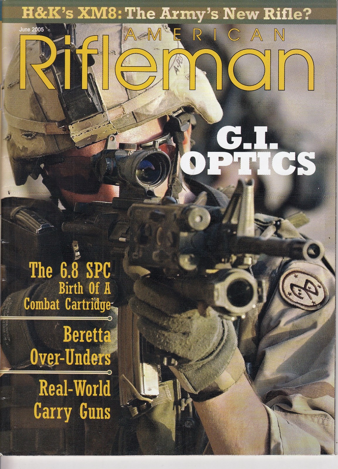 American Rifleman June 2005 Magazine, Guns, GI Optics , Beretta , /l8 ...