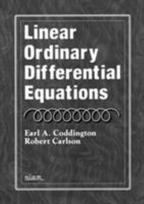 Linear Ordinary Differential Equations Robert, Coddington, Earl A ...