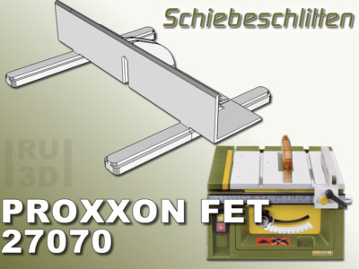 Schiebeschlitten f. PROXXON FET 27070 Tischkreissäge, Schiebetisch ...
