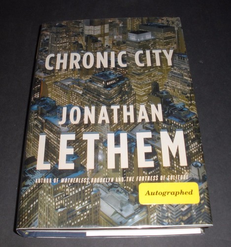 Chronic City by Jonathan Lethem (2009) signed 1st edition | eBay