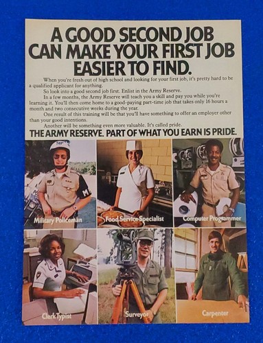 1976 U. S. ARMY RESERVE CLASSIC ORIGINAL RECRUITING PRINT AD "A GOOD ...