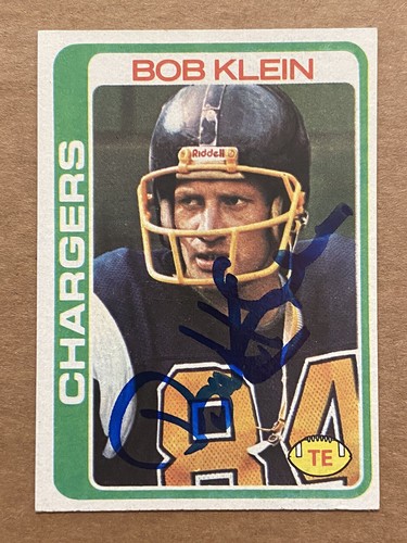 BOB KLEIN Hand Signed 1978 Topps #187 Chargers Rams USC Trojans ...
