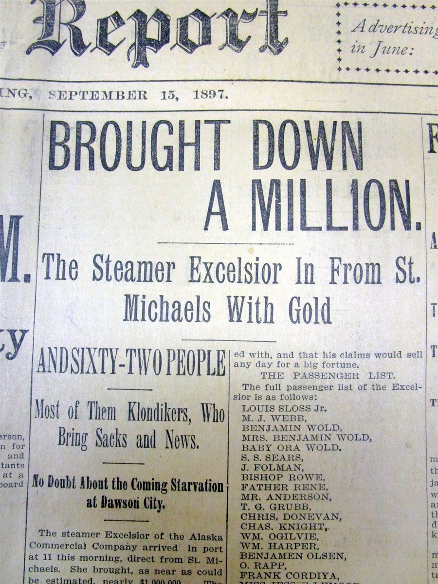 Klondike Gold Rush Newspaper Klondike's New Gold Rush; Sourdoughs Are