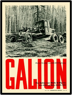 1943 Galion Iron Works Motor Grader Vintage Look LARGE SIZE 12 x 16 ...