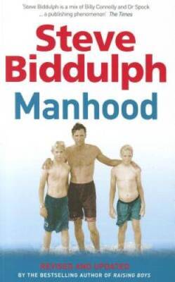 Manhood - Paperback By Biddulph, Steve - GOOD | eBay