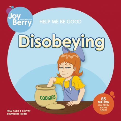 Help Me Be Good Disobeying - Joy Berry, 1605771376, paperback, new ...