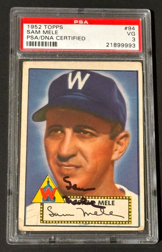 1952 Topps #94 Sam Mele (D 2017) Signed Auto Dual Graded PSA 3 PSA/DNA ...