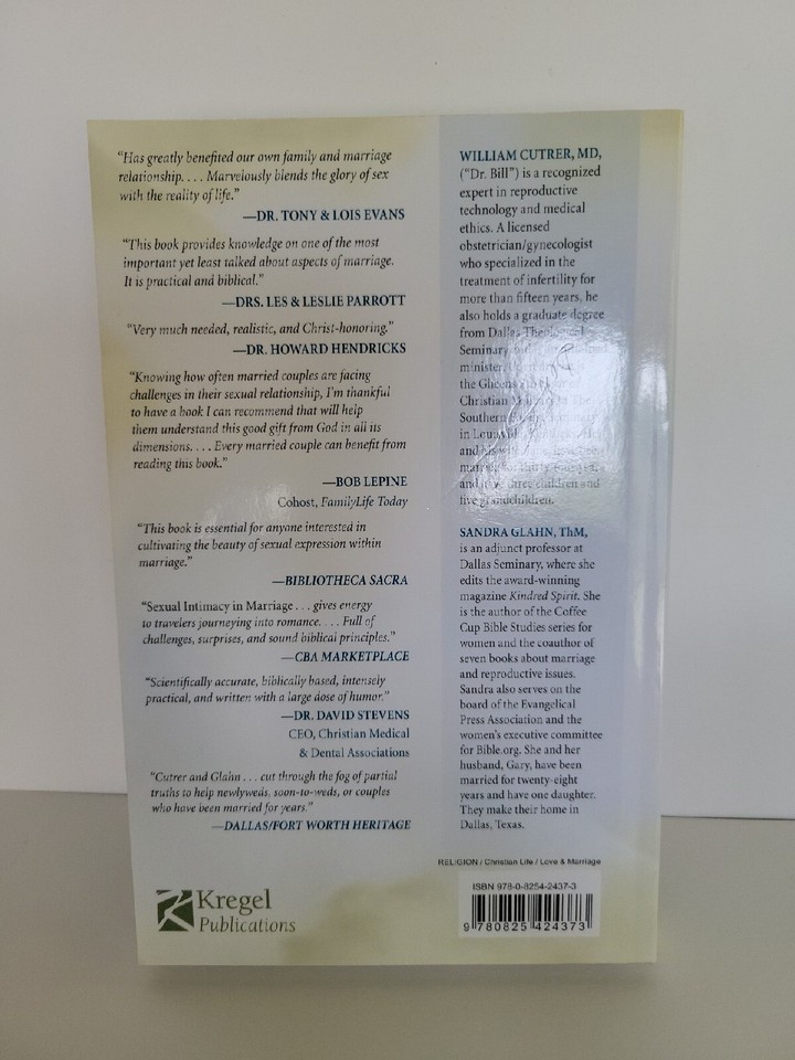 Sexual Intimacy in Marriage by Sandra Glahn and William Cutrer (2007, Trade... 9780825424373| eBay