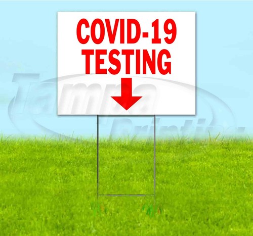VIRUS TESTING DIRECTIONAL ARROW 18x24 Yard Sign WITH STAKE Bandit CDC ...