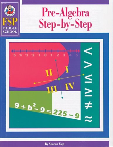 PRE-ALGEBRA STEP-BY-STEP, MIDDLE SCHOOL By Sharon Vogt *Excellent ...